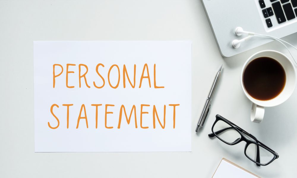 Personal Statement Là Gì? Cách Viết Personal Statement Thế Nào?